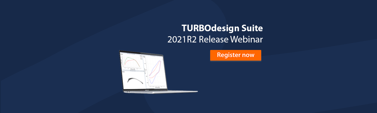 Playback TURBOdesign Suite 2021R2 Release Webinar
